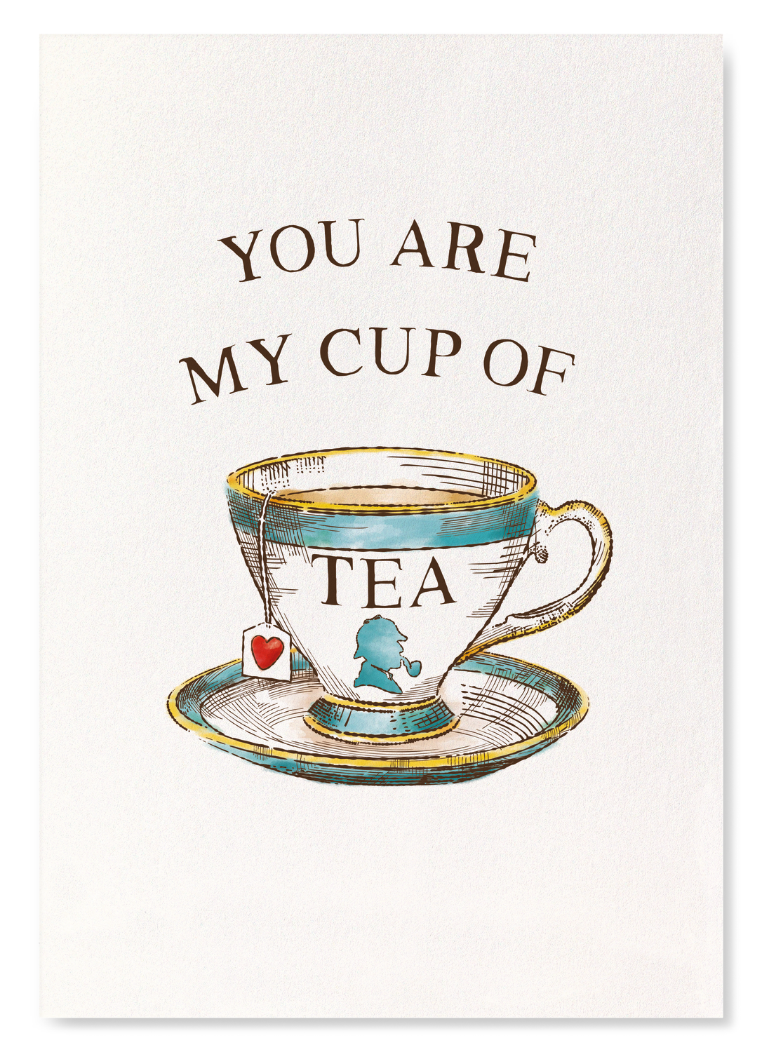 SHERLOCK HOLMES MY CUP OF TEA: Bespoke Art Print - Ezen Trade